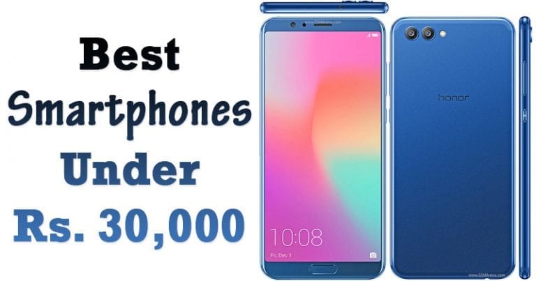 Top 10 Best Android Phones Under 30000 Rs In 2019