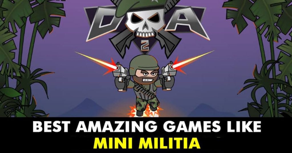 Mini Militia와 같은 10가지 최고의 놀라운 게임 - 최신