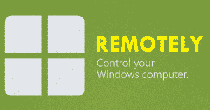 Remotely Control Any Windows PC With CloudBerry Remote