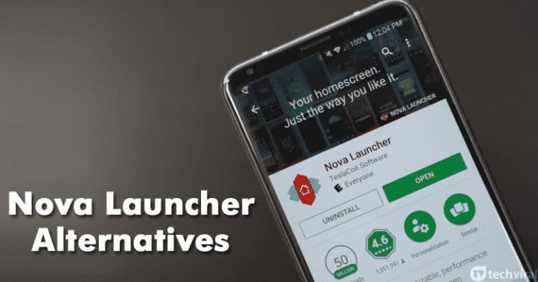 10 Best Nova Launcher Alternatives in 2023