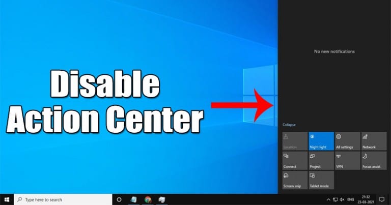 How to Disable Action Center on Windows 10 Computer