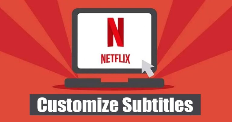 How to Customize Subtitles in Netflix (Desktop & Mobile)