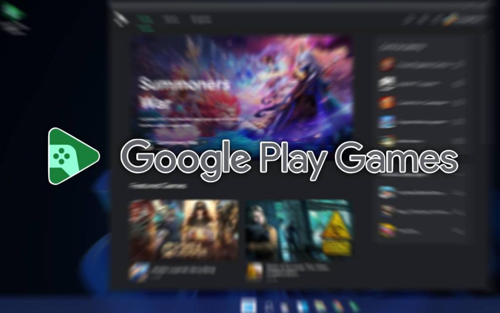 Google Play Games For PC Is Now Available In Open Beta