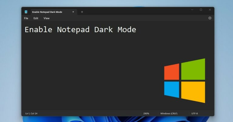 How to Enable Notepad Dark Mode on Windows (3 Methods)