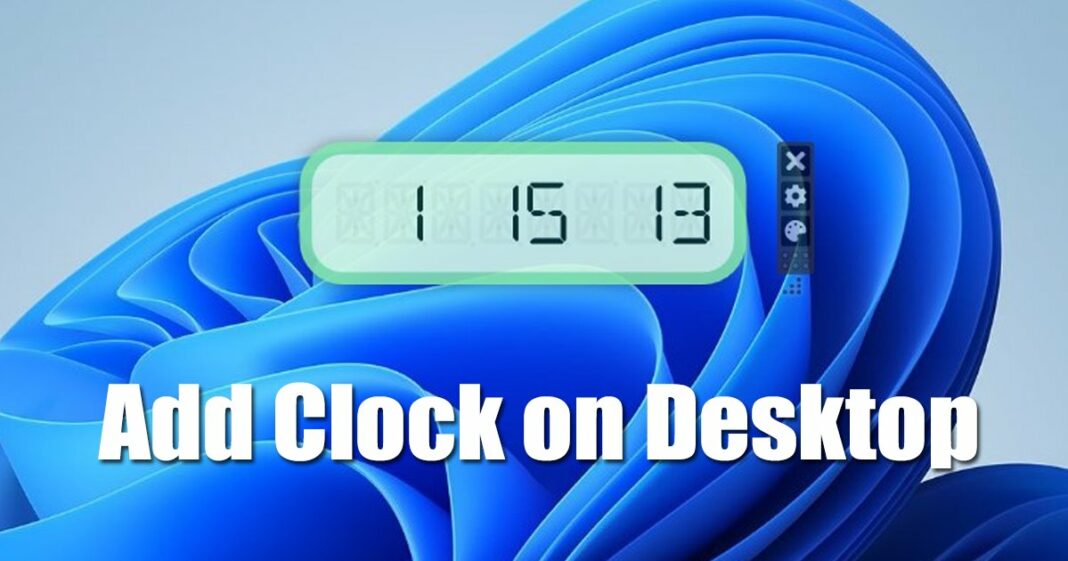 How to Add Clock on Desktop in Windows 11 (3 Methods)