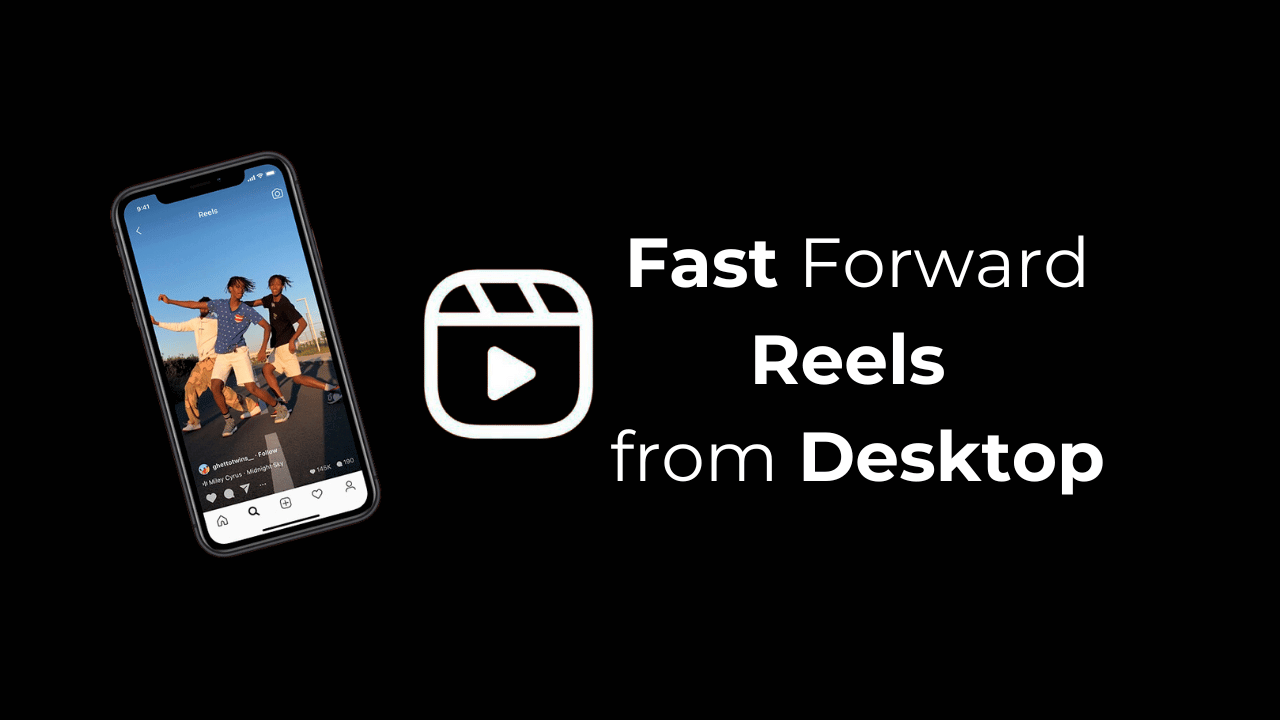 How to Fast Forward Reels on Instagram from Desktop